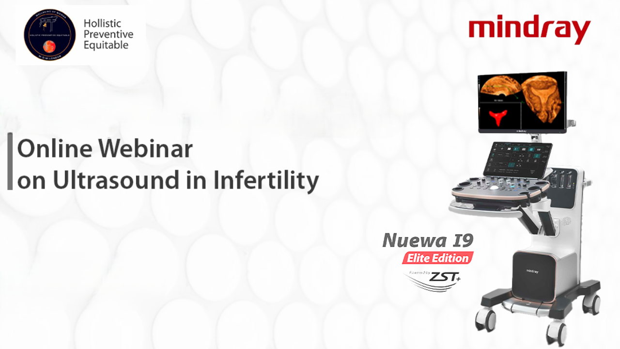 Online Webinar on Ultrasound in Infertility - Mindray India